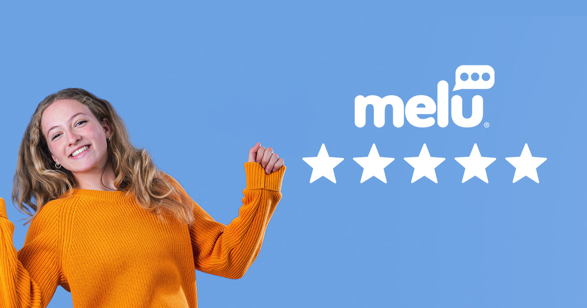 Positive Live Chat Reviews for Melu: What Our Customers Say - Melu